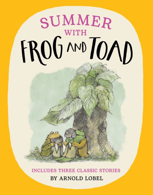 Summer with Frog and Toad - Best Books for Schools