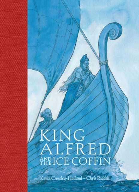 King Alfred and the Ice Coffin - Best Books for Schools