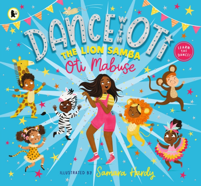 Dance With Oti: The Lion Samba - Best Books for Schools