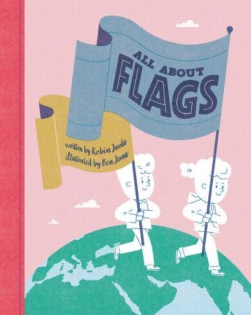 All About Flags - Best Books for Schools