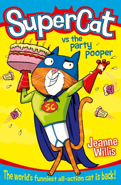 Supercat vs The Party Pooper #2 - Best Books for Schools