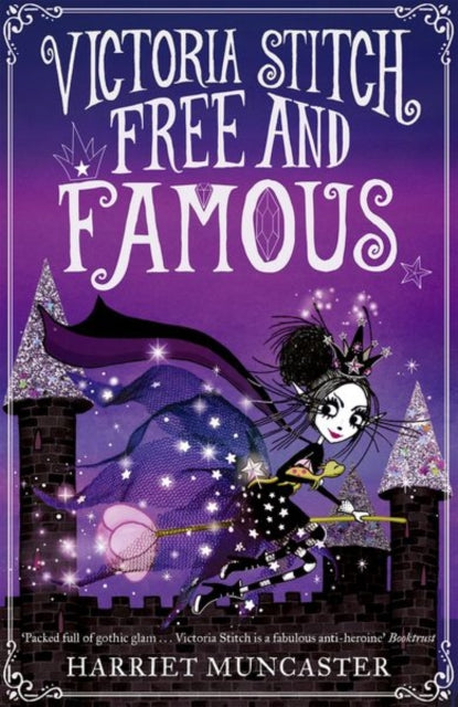 Victoria Stitch: Free and Famous - Best Books for Schools