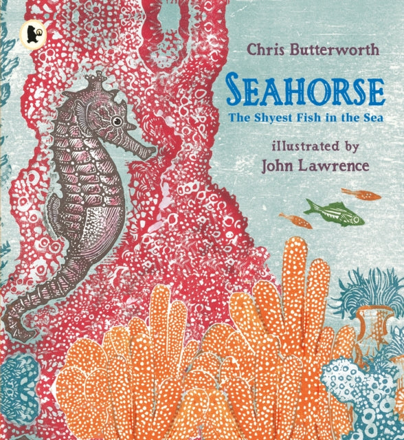Seahorse: The Shyest Fish in the Sea - Best Books for Schools