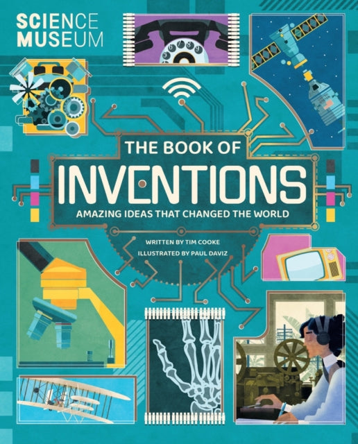 The Book of Inventions Amazing Ideas that Changed the World - Best ...