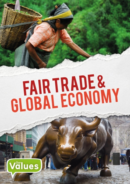 Fair Trade and the Global Economy - Best Books for Schools