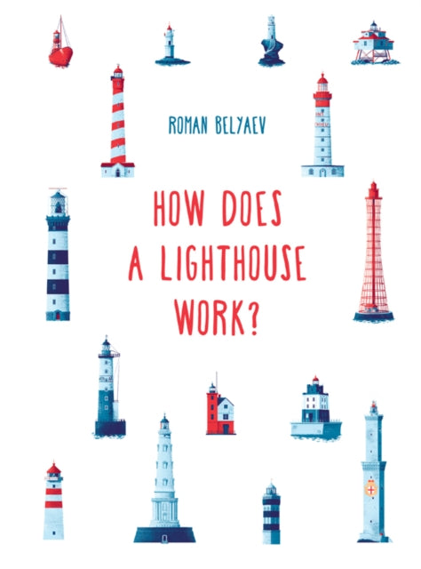 How Does a Lighthouse Work? - Best Books for Schools